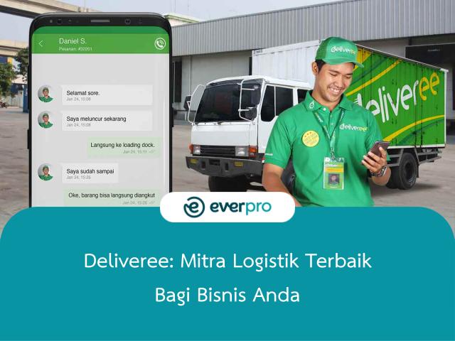 Deliveree: Mitra Logistik Terbaik Bagi Bisnis Anda