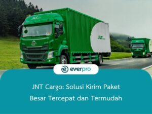 JNT Cargo: Solusi Kirim Paket Besar Tercepat dan Termudah